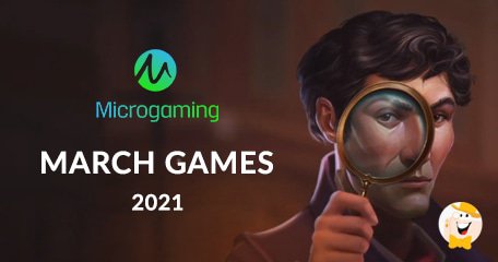 New Microgaming Games Announced for March