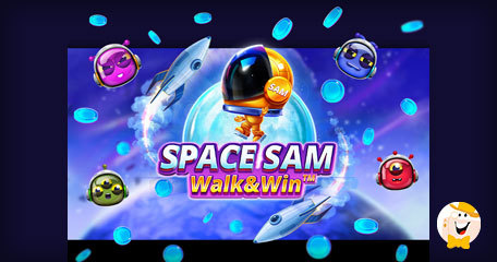 Space Sam Walk & Win™ Slot Launches October 3, 2024!
