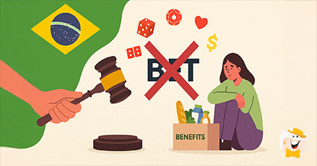 Brazil Bans Betting by Social Welfare Beneficiaries